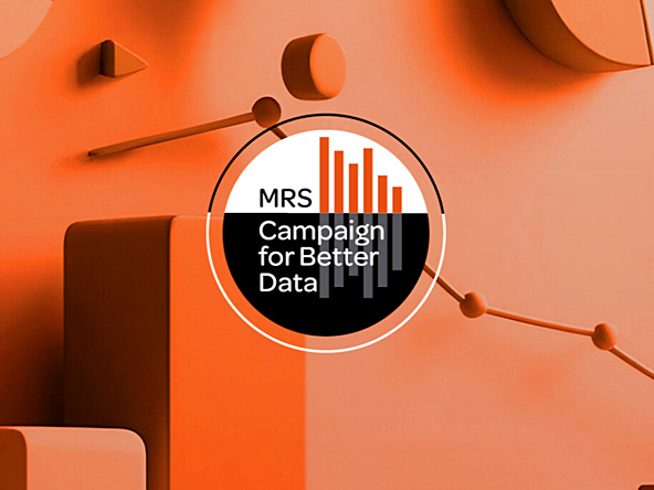 MRS launches Campaign for Better Data to ‘future-proof’ research sector ...